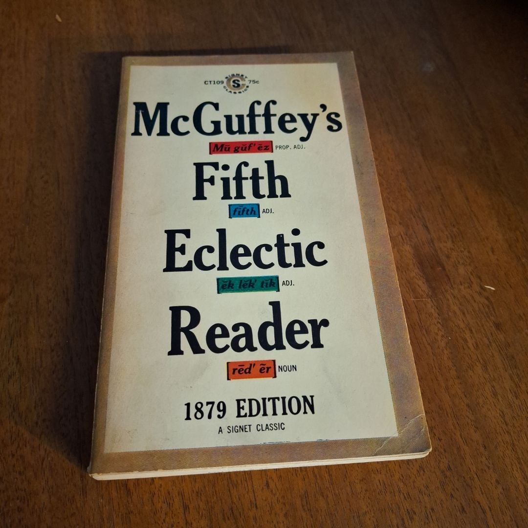 McGuffey's Fifth Eclectic Reader by William Holmes McGuffey