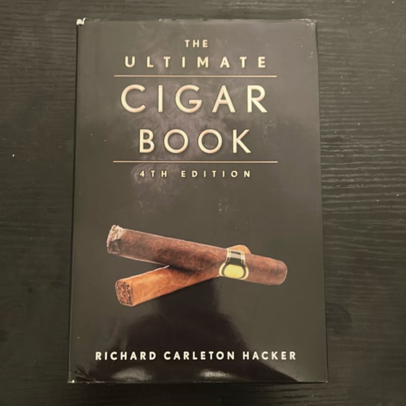 The Ultimate Cigar Book by Richard Carleton Hacker
