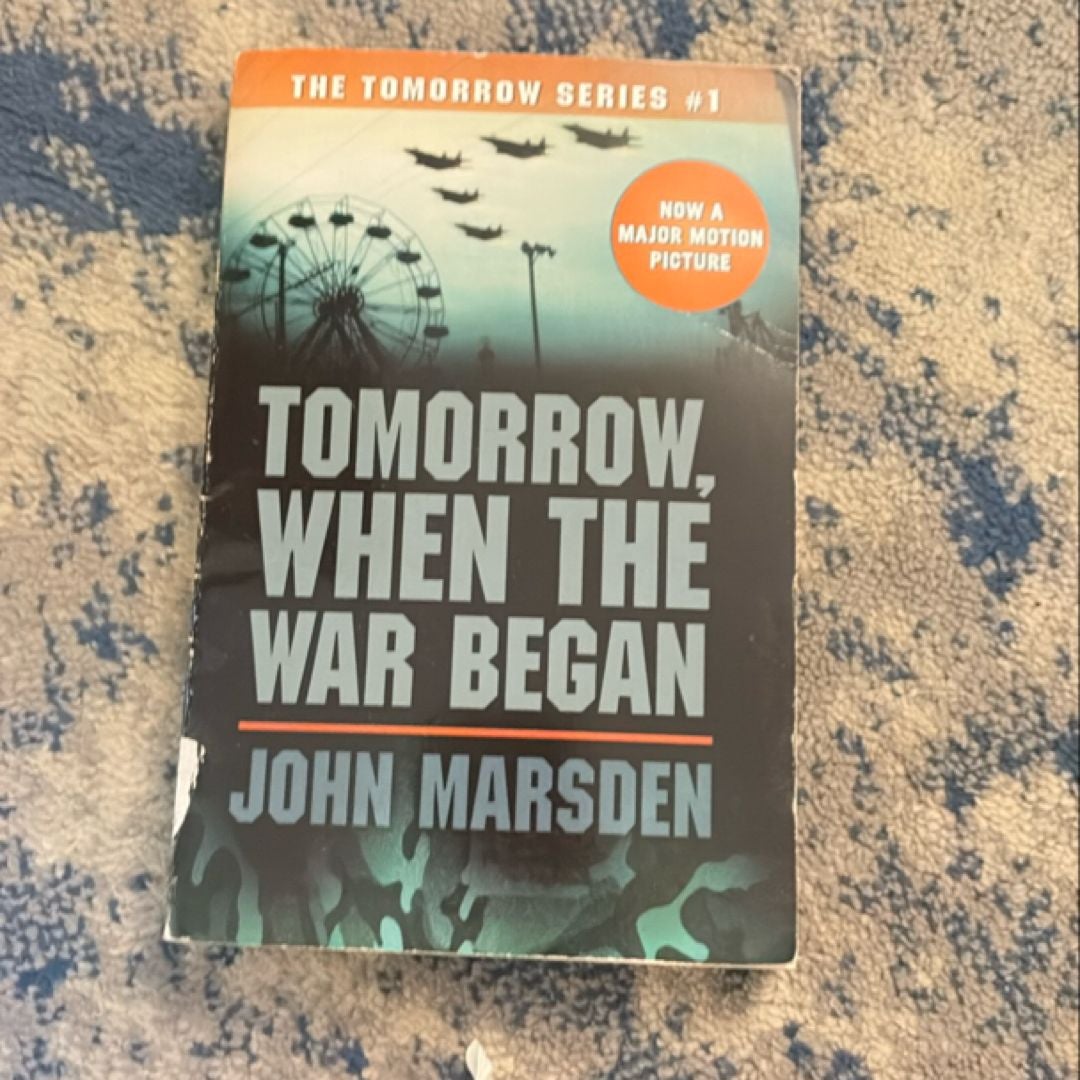 Tomorrow, When the War Began by John Marsden