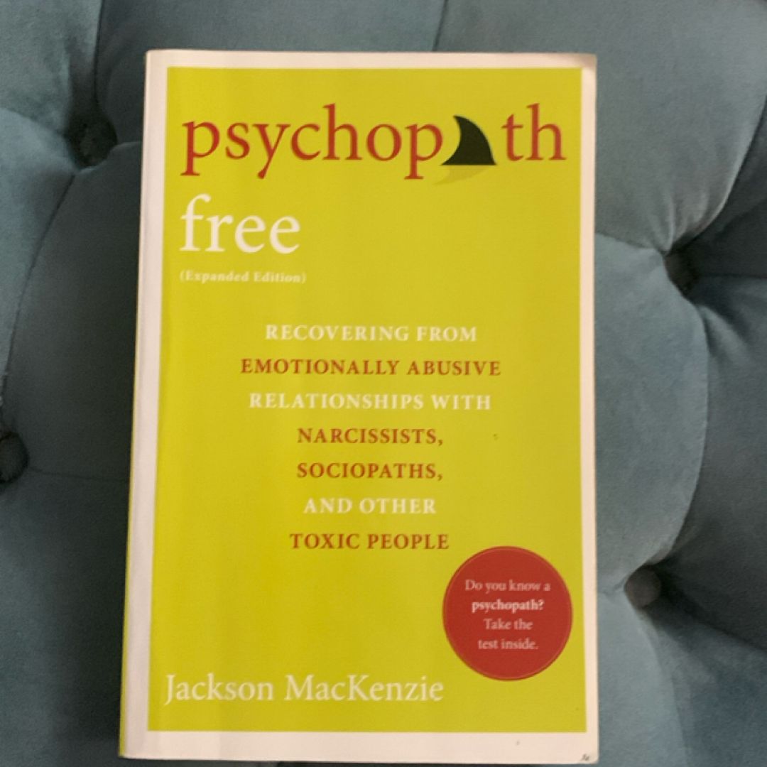 Psychopath Free (Expanded Edition) by Jackson MacKenzie