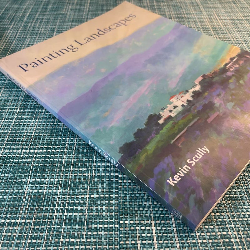 Painting Landscapes by Kevin Scully, Paperback | Pango Books