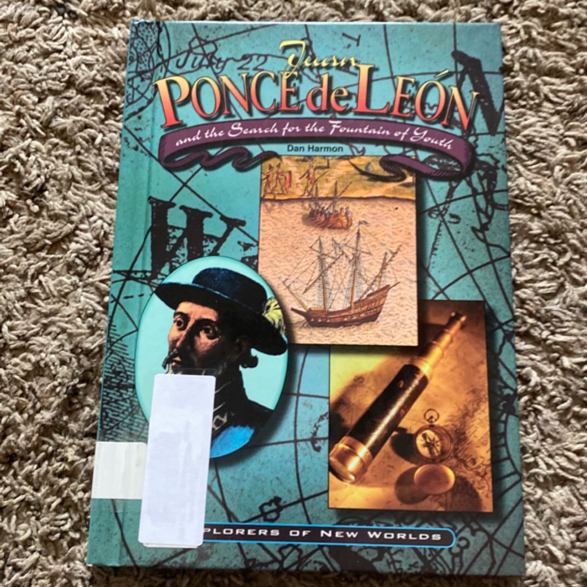 Juan Ponce de Leon and the Search for the Fountain of Youth by Daniel E ...