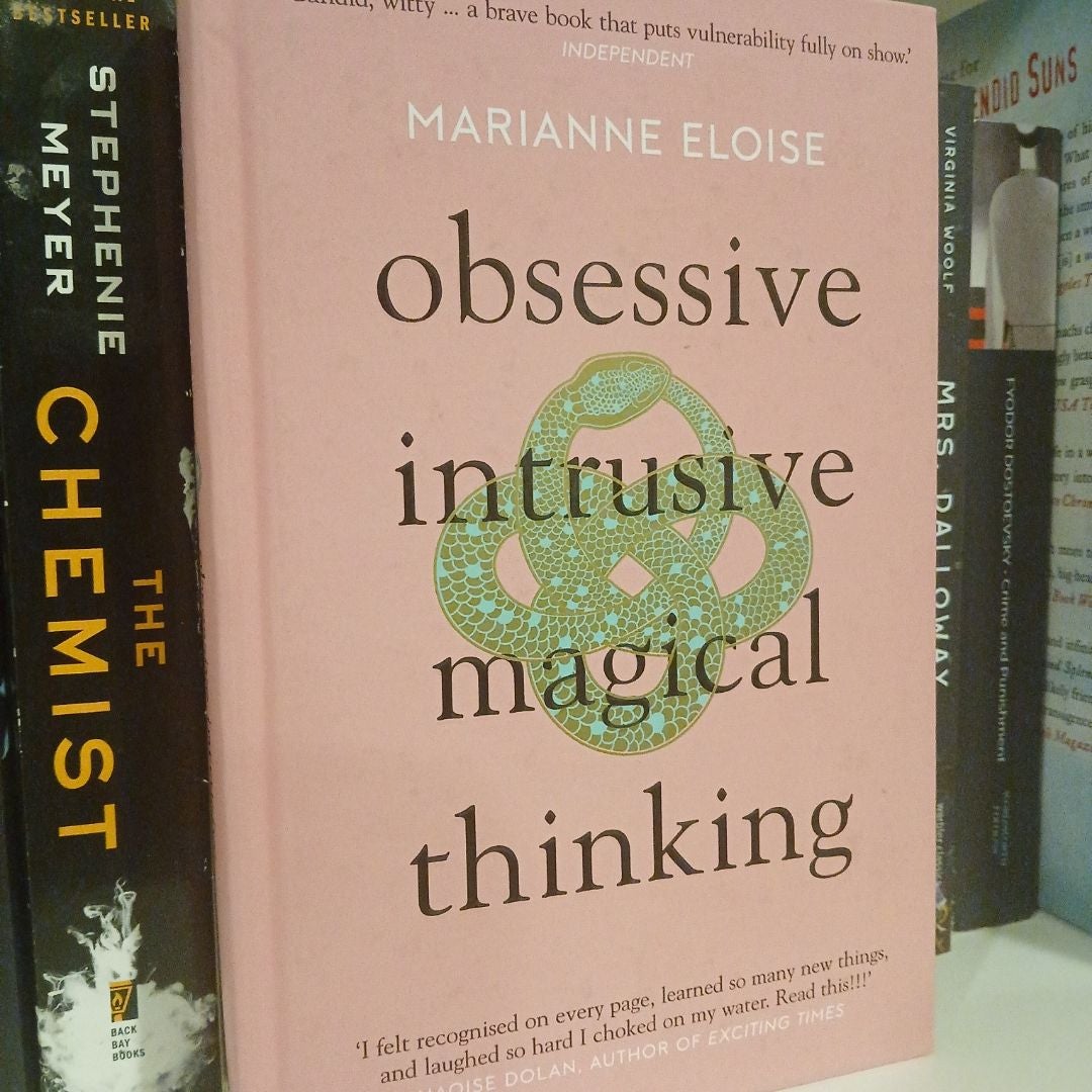 Obsessive, Intrusive, Magical Thinking by Marianne Eloise
