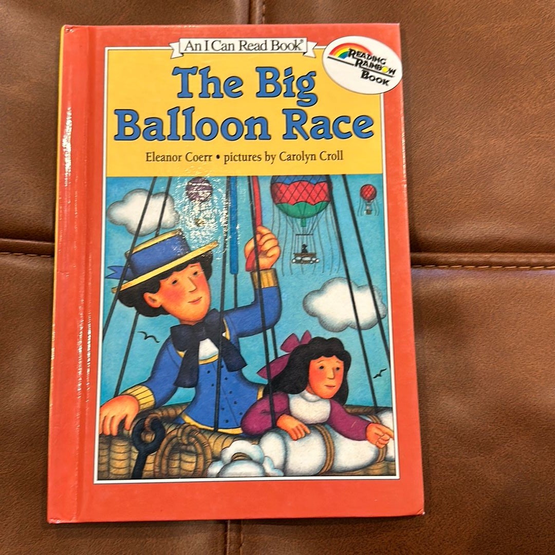 The Big Balloon Race by Eleanor Coerr