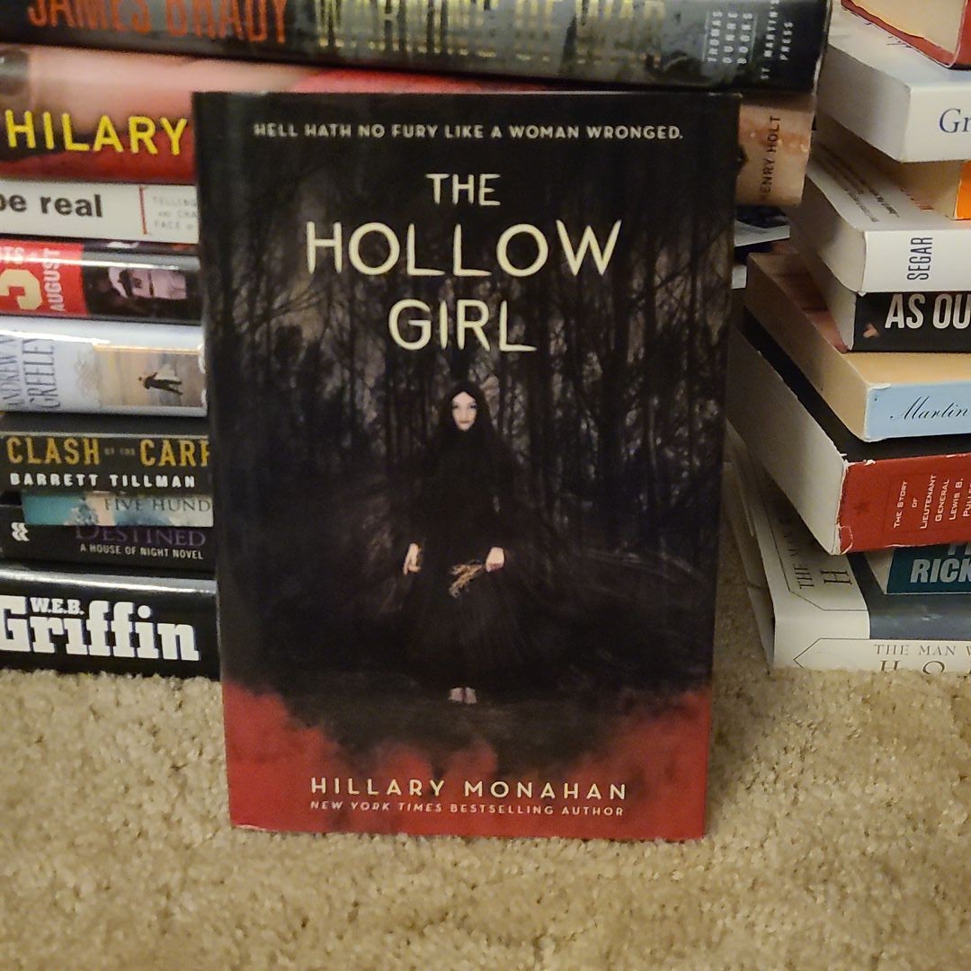 The Hollow Girl by Hillary Monahan