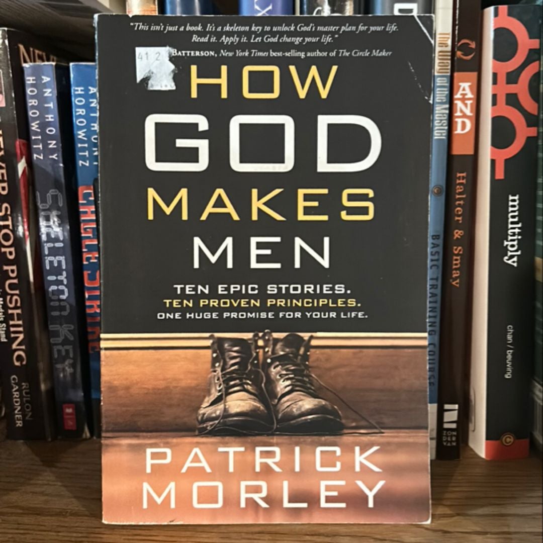 How God Makes Men by Patrick Morley
