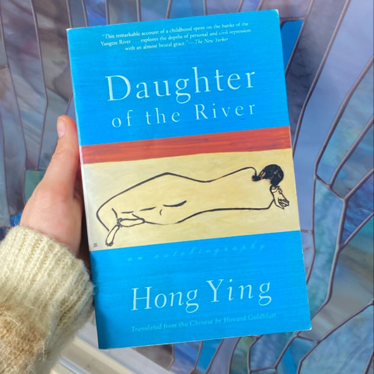 Daughter of the River by Howard Goldblatt, Ying Hong