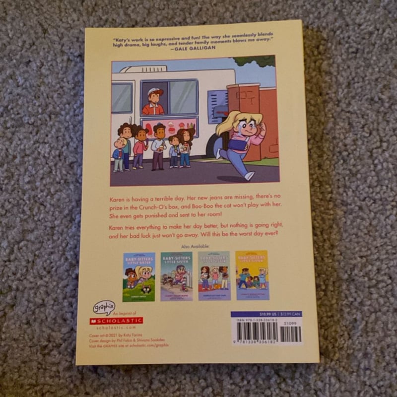 Karen's Worst Day (Baby-Sitters Little Sister Graphic Novel #3) by Ann ...