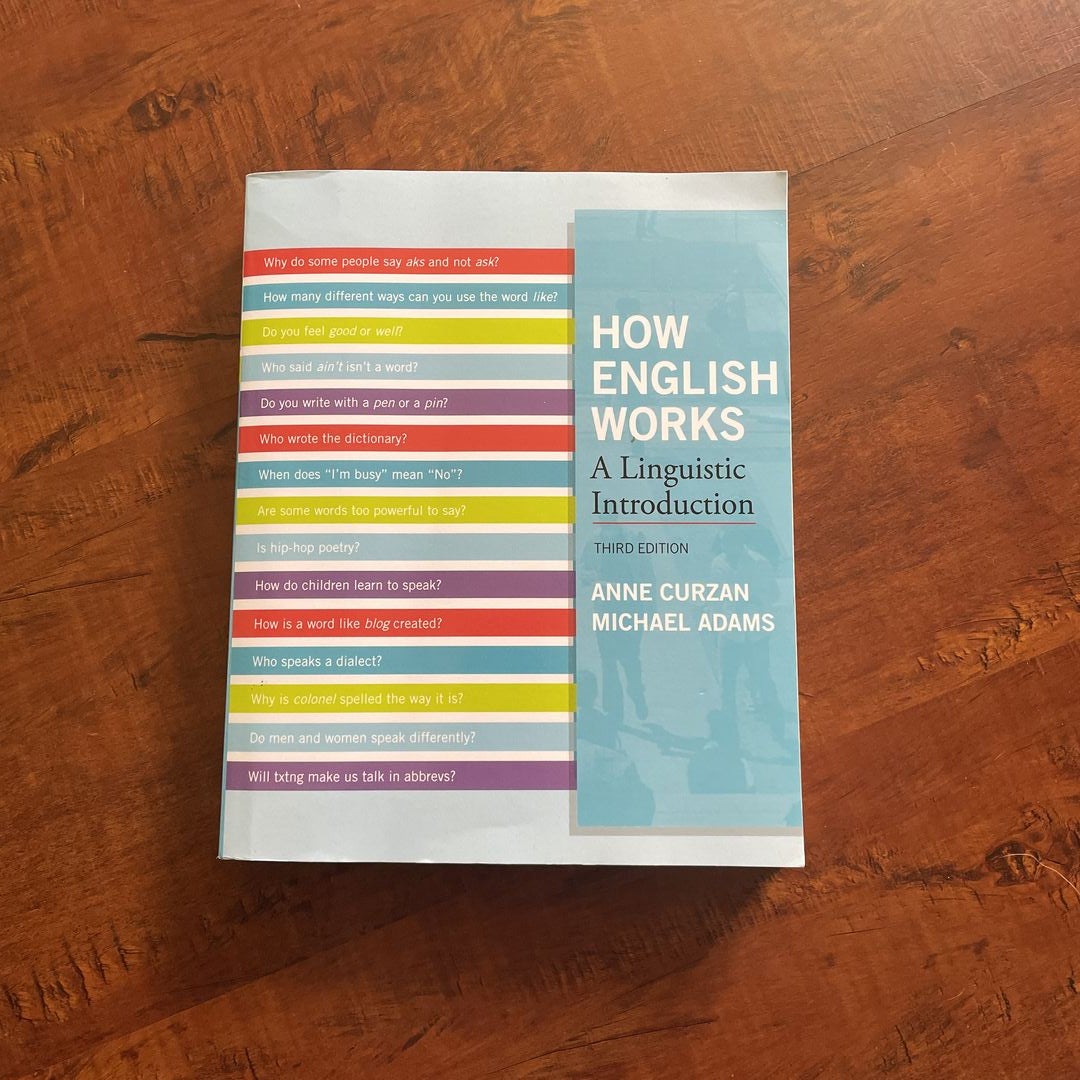 How English Works by Michael Adams, Anne Curzan