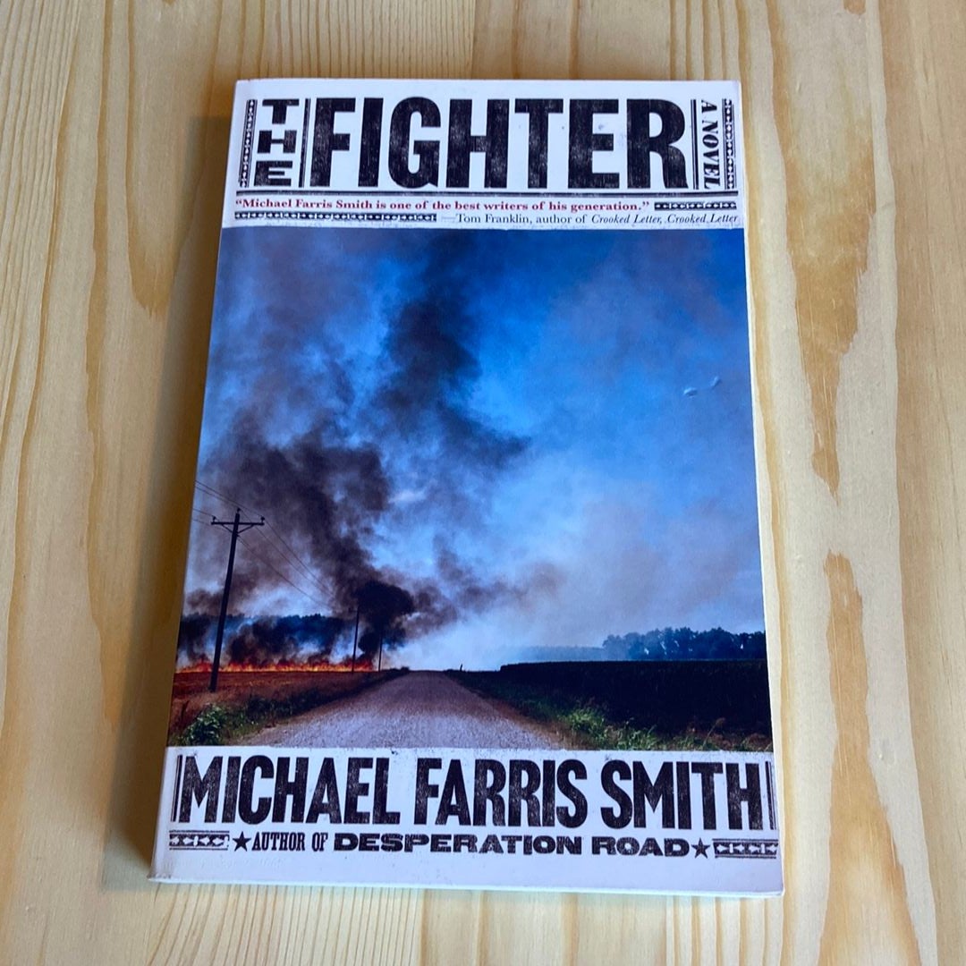 The Fighter by Michael Farris Smith
