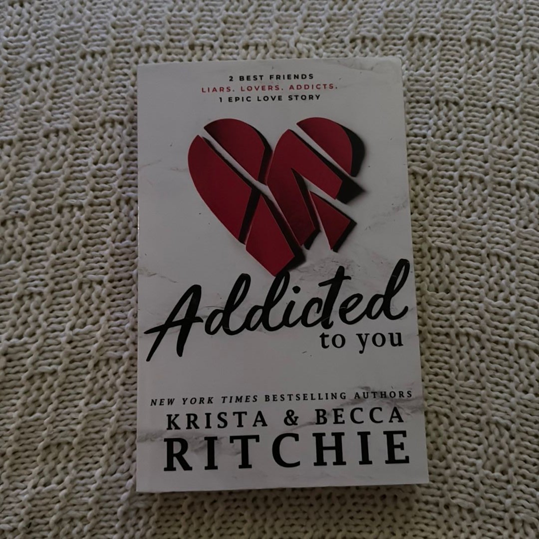 Addicted to You by Krista Ritchie; Becca Ritchie, Paperback | Pangobooks