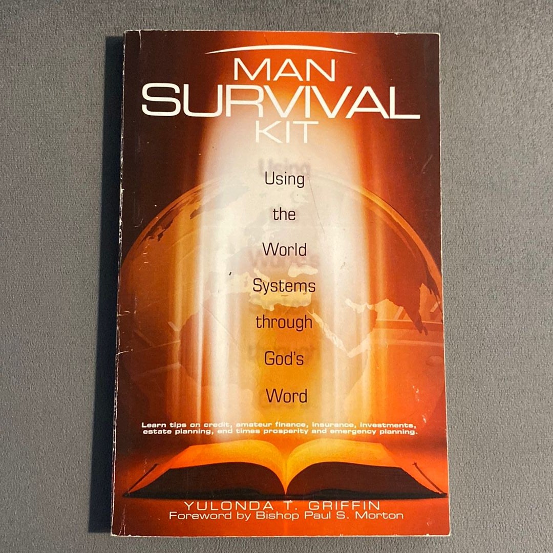 Man Survival Kit by Yulonda T. Griffin