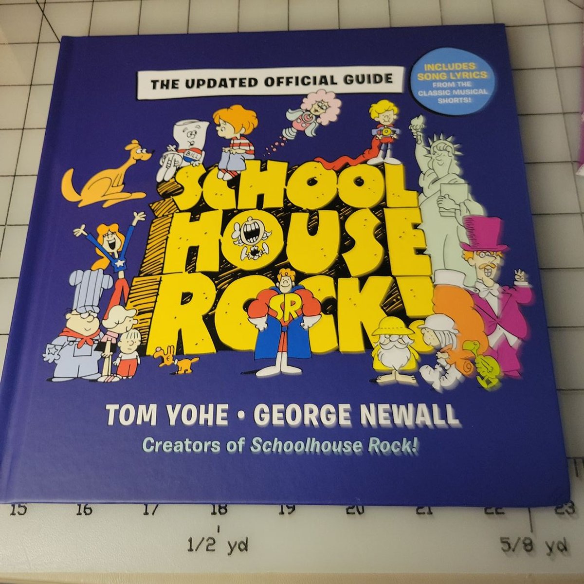 Schoolhouse Rock!: the Updated Official Guide by George Newall