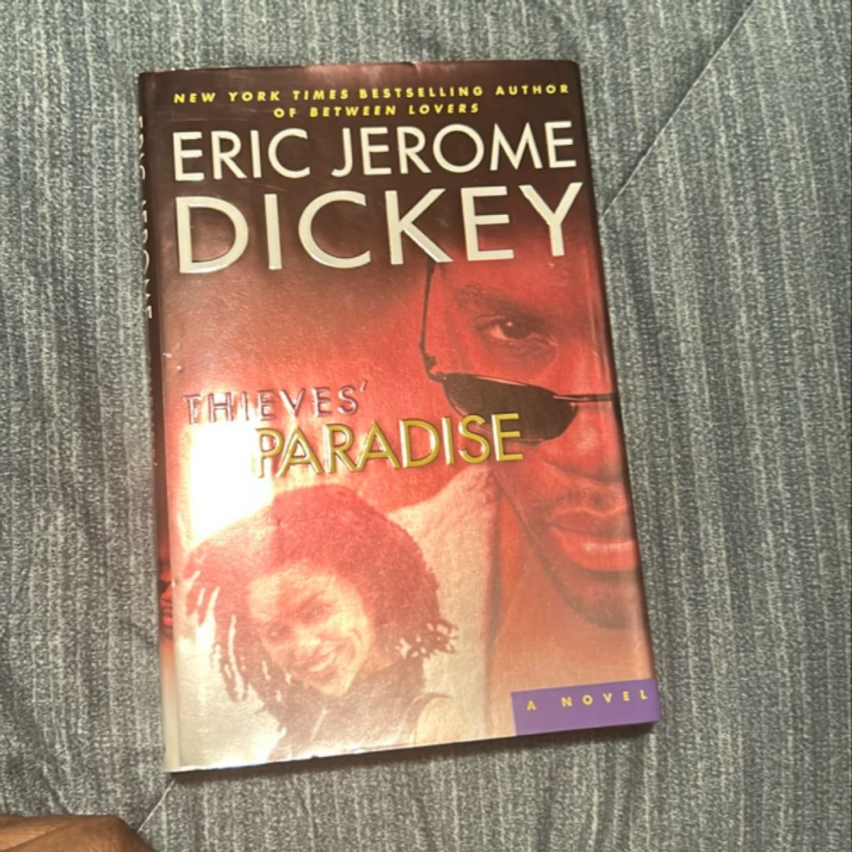 Thieves' Paradise by Eric Jerome Dickey