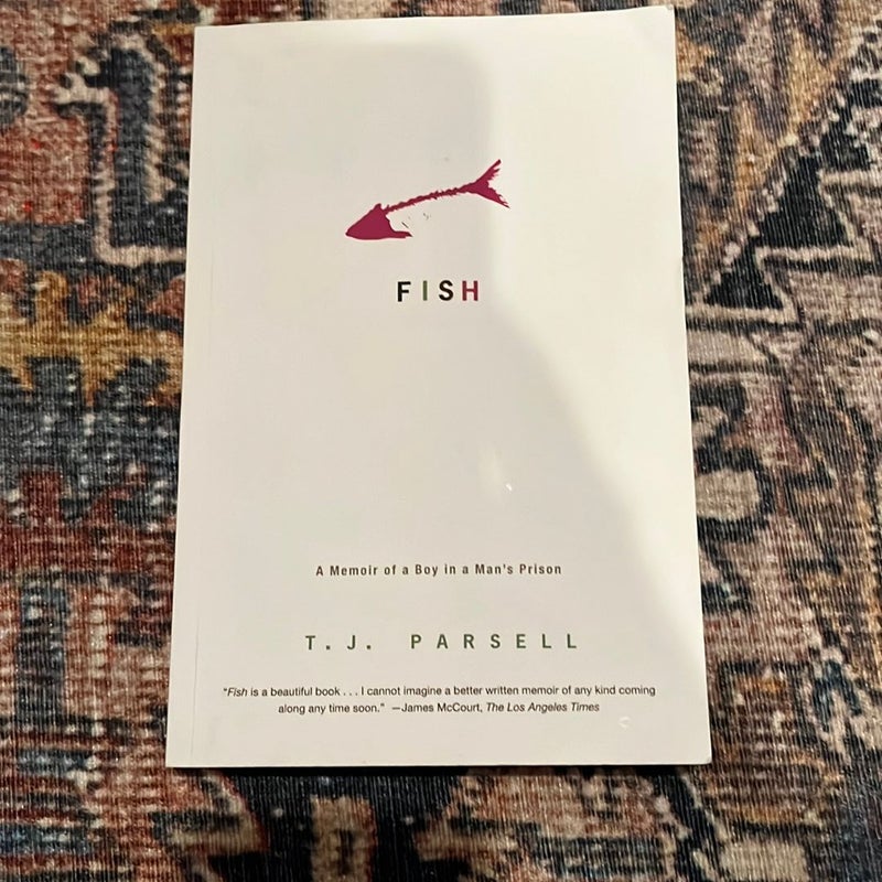 Fish by T. J. Parsell