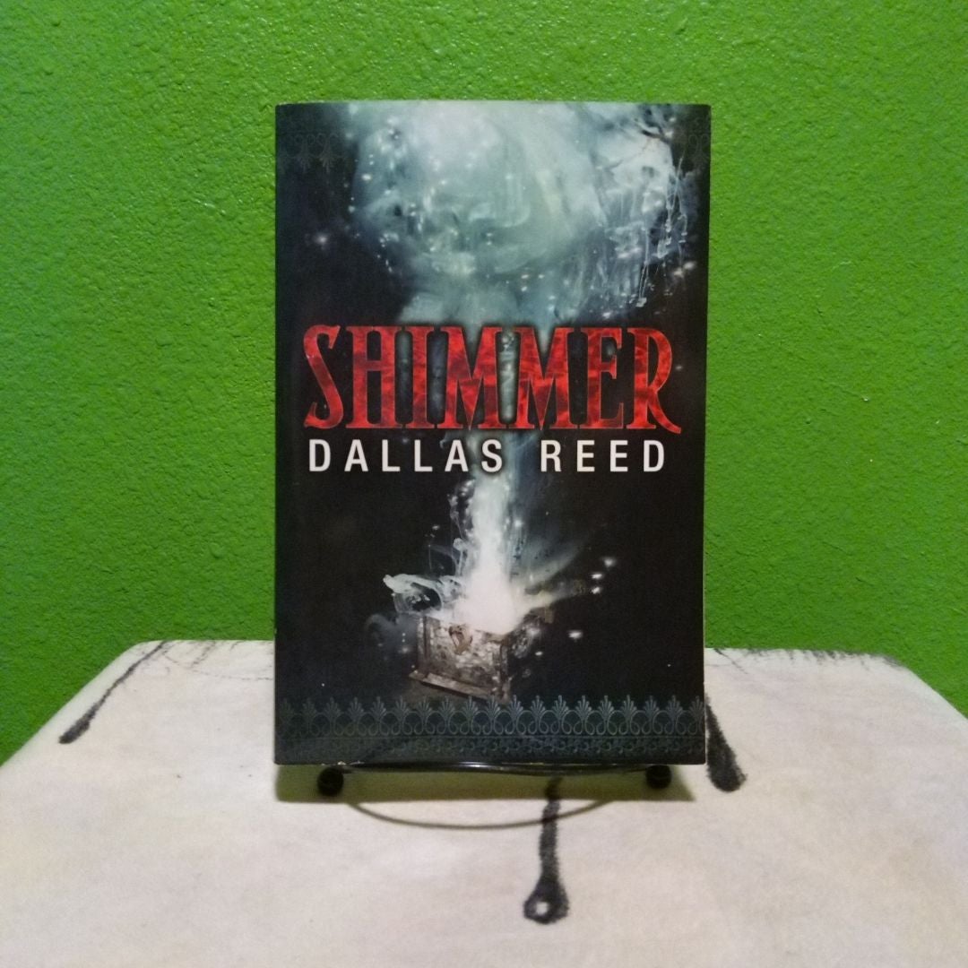 Shimmer by Dallas Reed, Thomas Pendleton