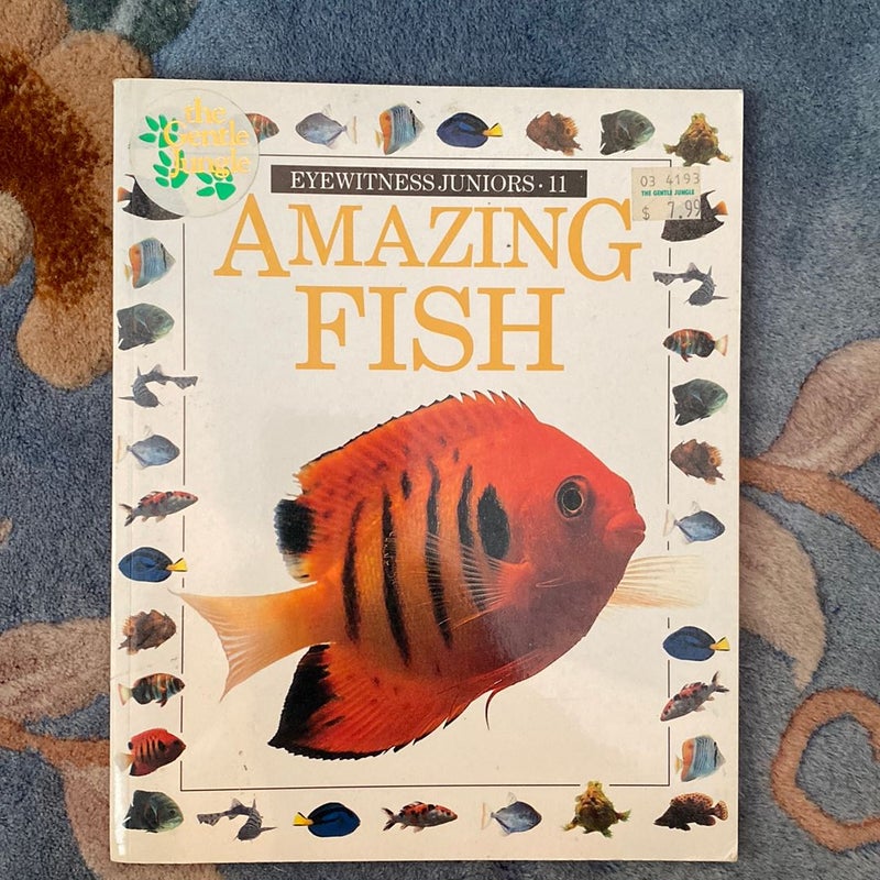 Amazing Fish by Eyewitness Books, Paperback | Pangobooks