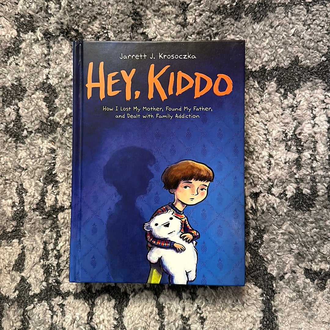 Hey, Kiddo by Jarrett J Krosoczka, Hardcover | Pangobooks