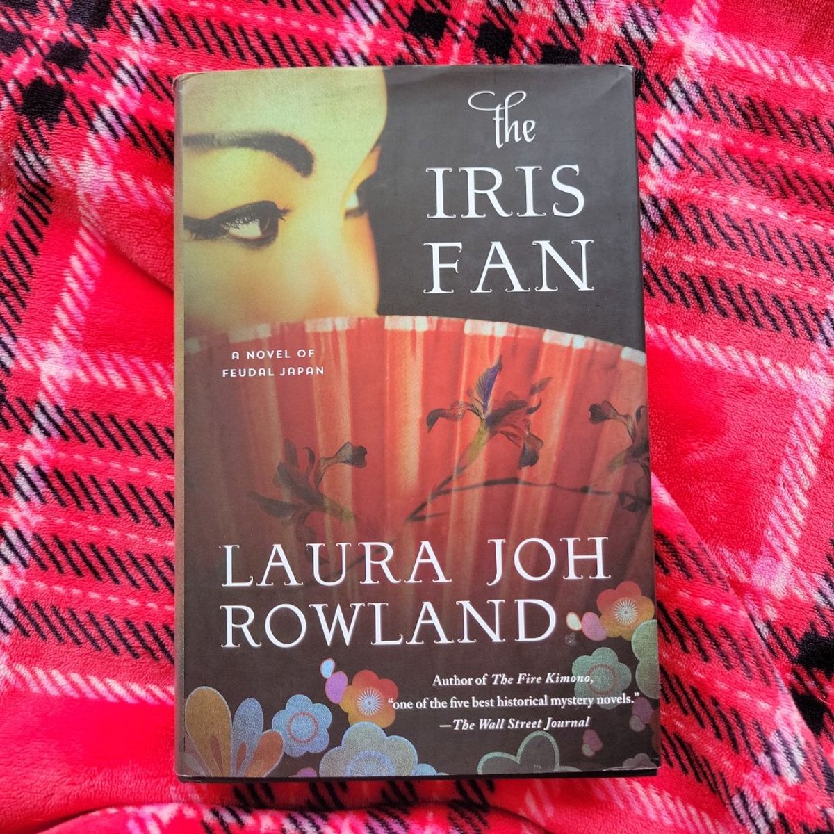 The Iris Fan by Laura Joh Rowland