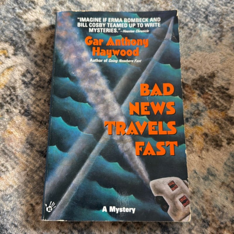 Bad News Travels Fast by Gar Anthony Haywood, Paperback | Pangobooks
