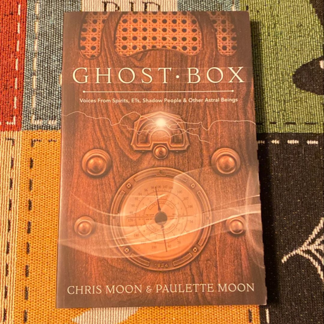Ghost Box by Chris Moon, Paulette Moon