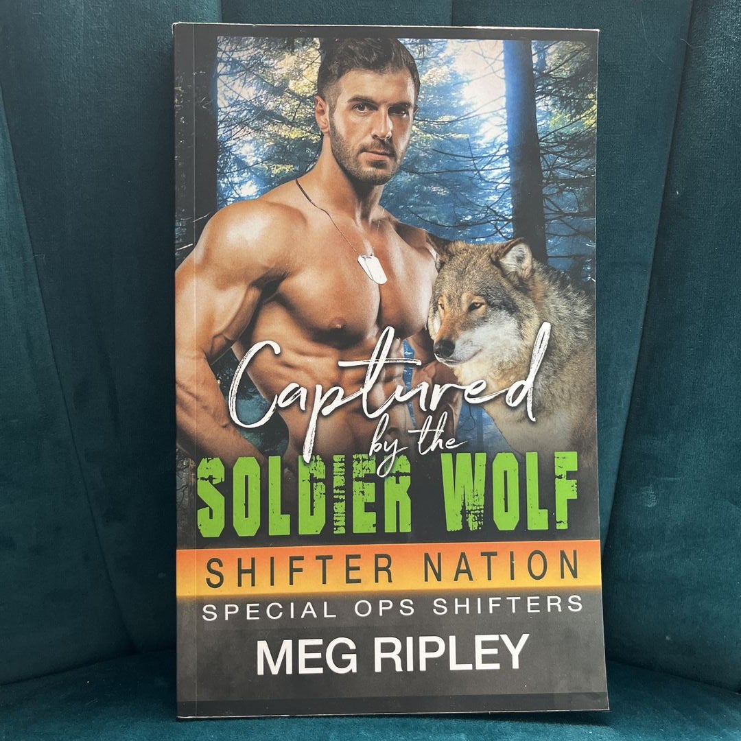 Captured by the Soldier Wolf by Meg Ripley, Paperback | Pangobooks