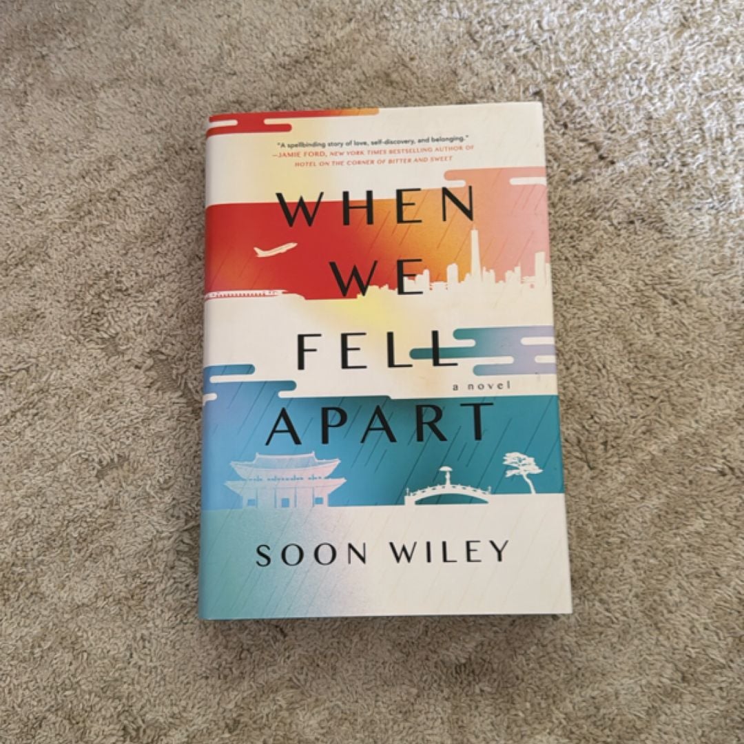 When We Fell Apart by Soon Wiley, Hardcover | Pangobooks