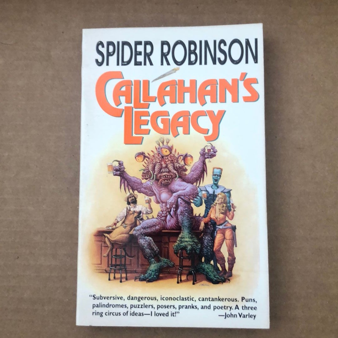 Callahan's Legacy by Spider Robinson, Paperback | Pangobooks