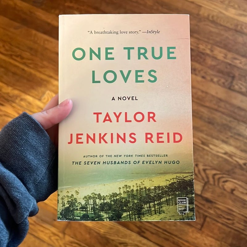 One True Loves by Taylor Jenkins Reid, Paperback | Pangobooks