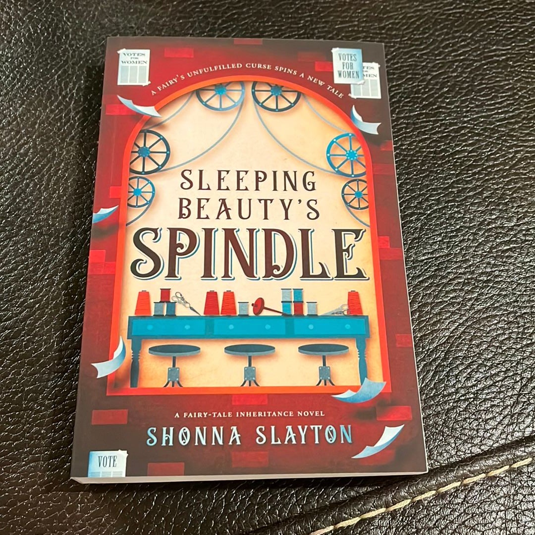 Sleeping Beauty's Spindle by Shonna Slayton, Paperback | Pangobooks
