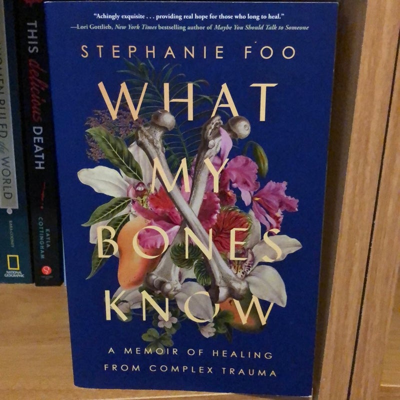 What My Bones Know by Stephanie Foo, Paperback | Pangobooks What My Bones Know by Stephanie Foo, Paperback | Pangobooks