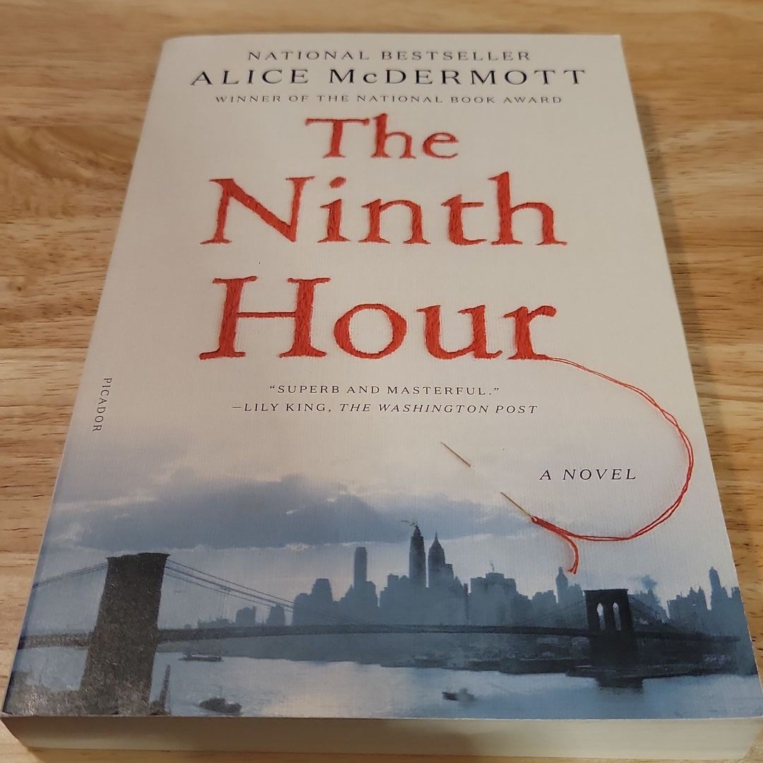 The Ninth Hour by Alice McDermott, Paperback | Pangobooks