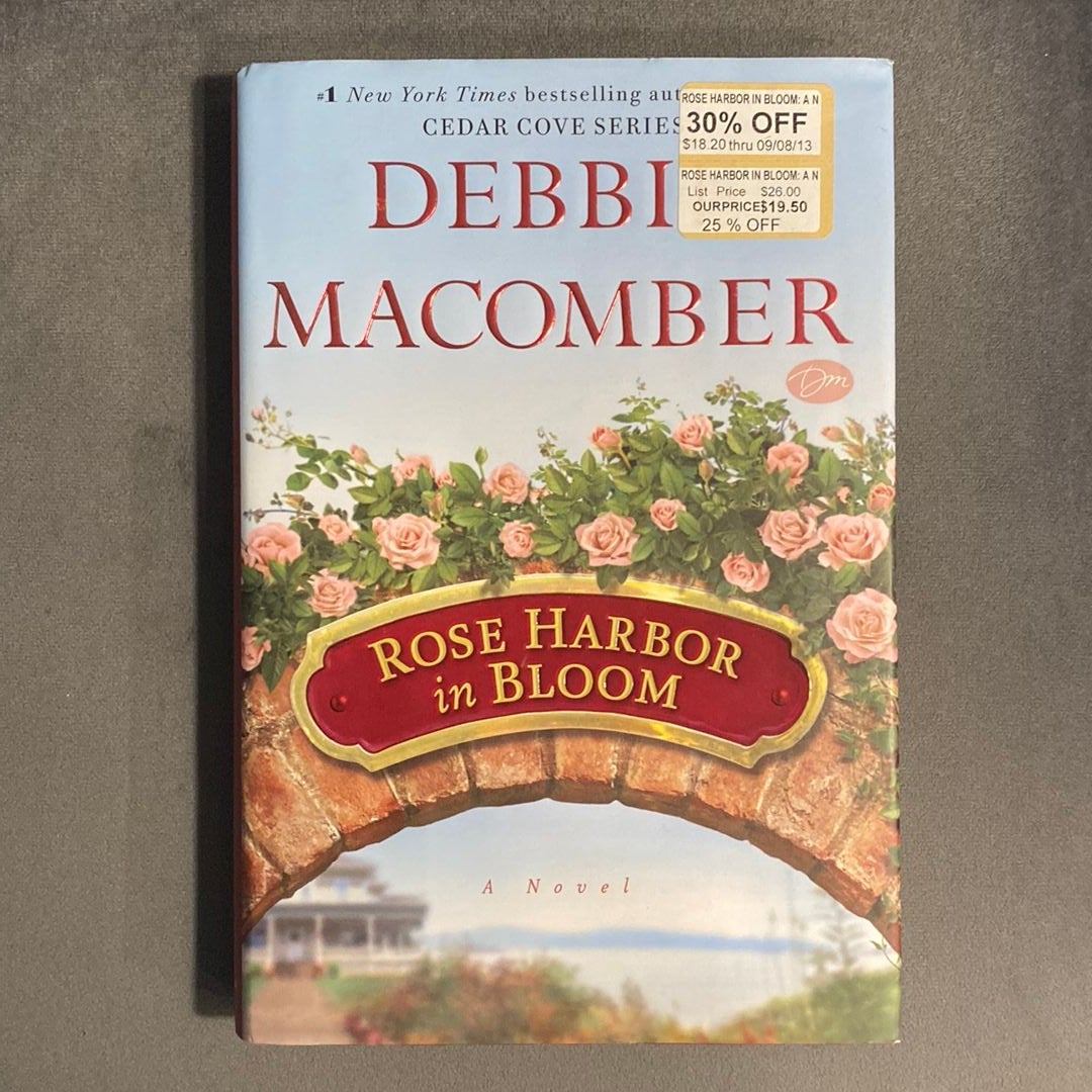 Rose Harbor in Bloom by Debbie Macomber