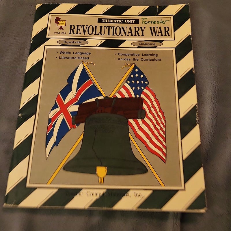 Revolutionary War Thematic Unit by John Carratello, Patty Carratello