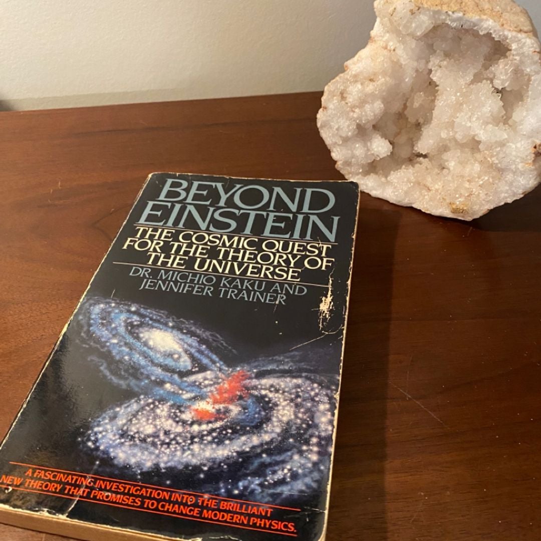 Beyond Einstein by Michio Kaku, Jennifer Trainer Thompson