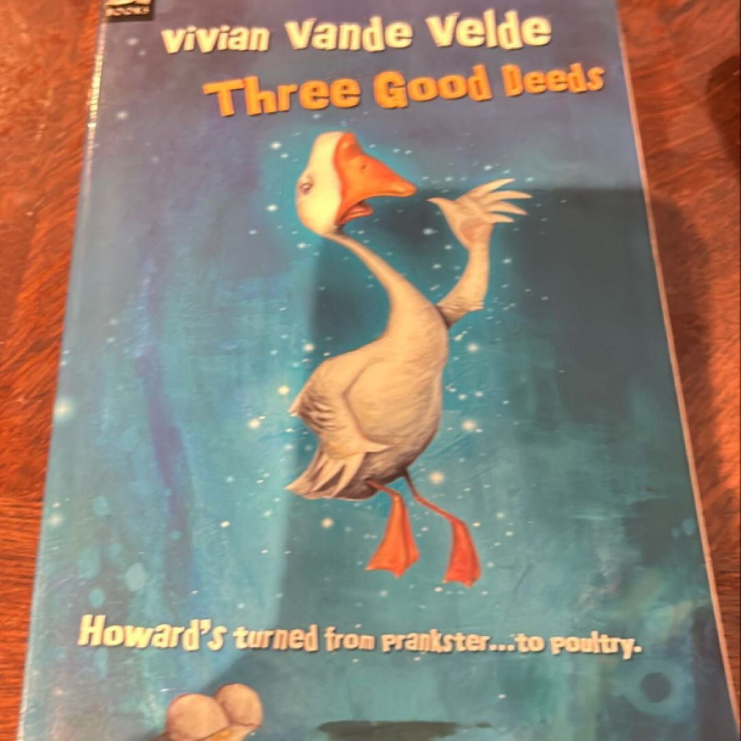 Three Good Deeds by Vivian Vande Velde
