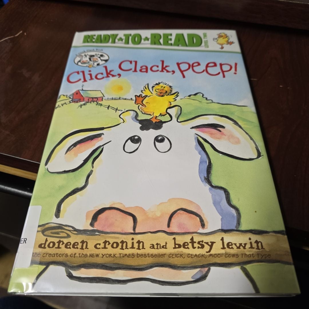 Click, Clack, Peep!/Ready-To-Read Level 2 by Doreen Cronin, Hardcover ...