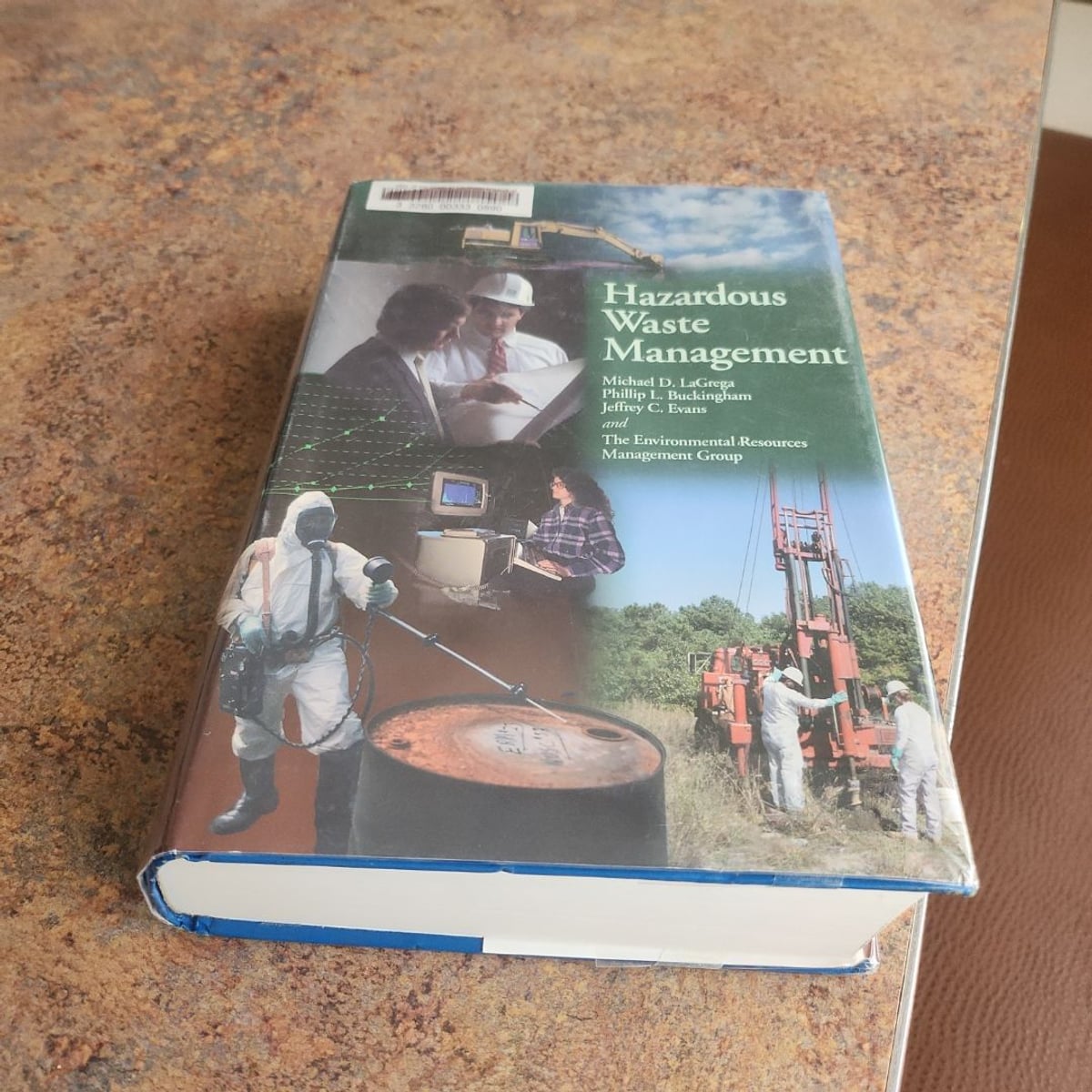 Hazardous Waste Management by Michael D. LaGrega, Phillip L. Buckingham ...