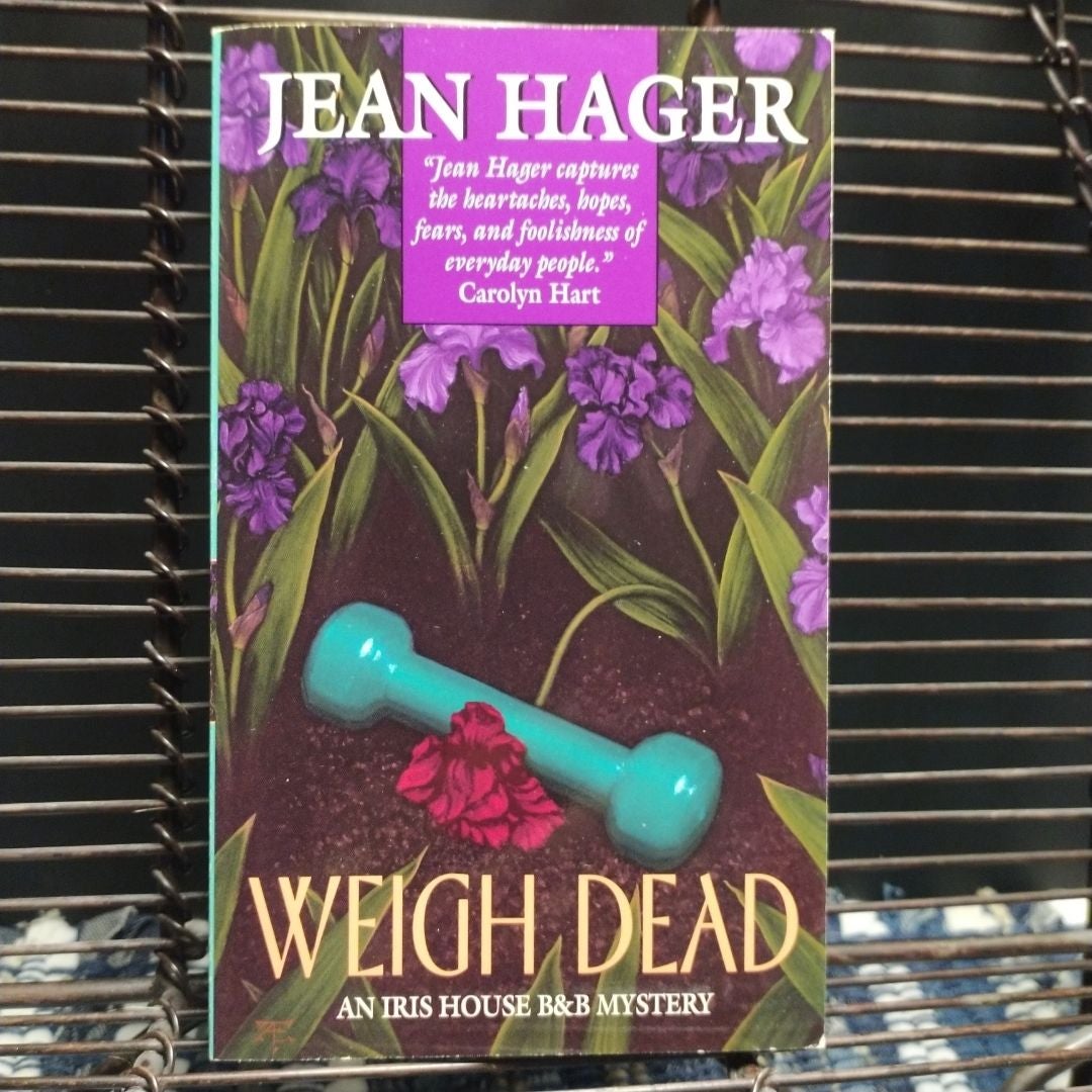 Weigh Dead by Jean Hager