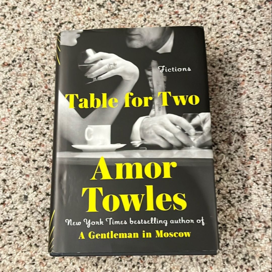 Table for Two by Amor Towles, Hardcover | Pangobooks