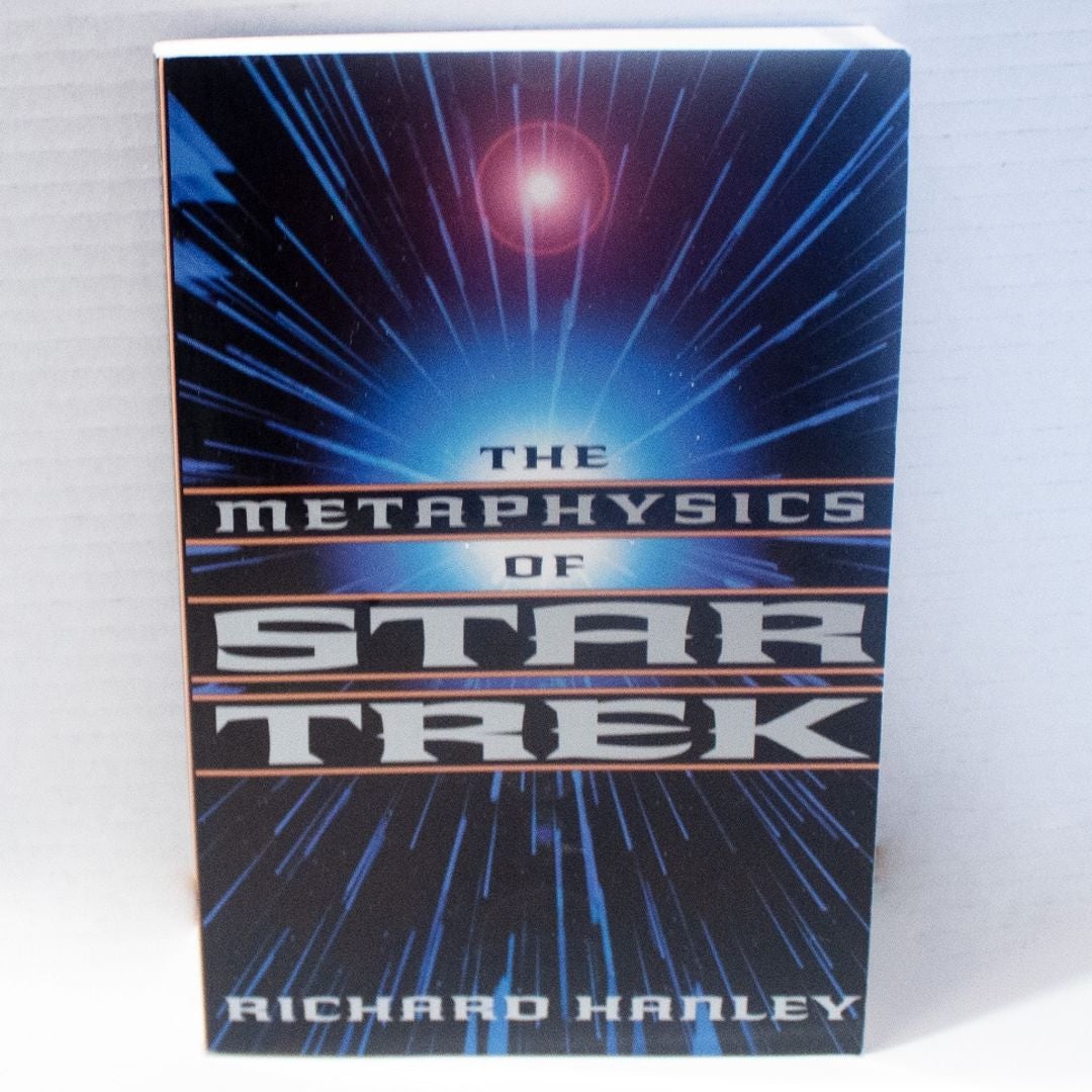 Metaphysics of Star Trek or is Data Human? by Richard Hanley