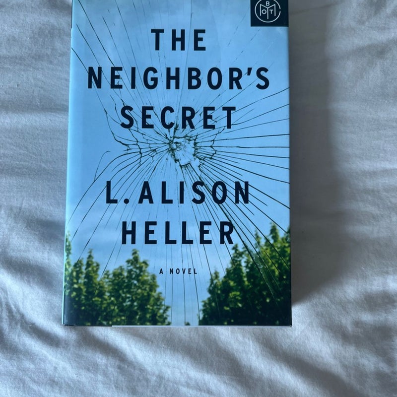 The Neighbor’s Secret by L. Alison Heller, Hardcover | Pangobooks