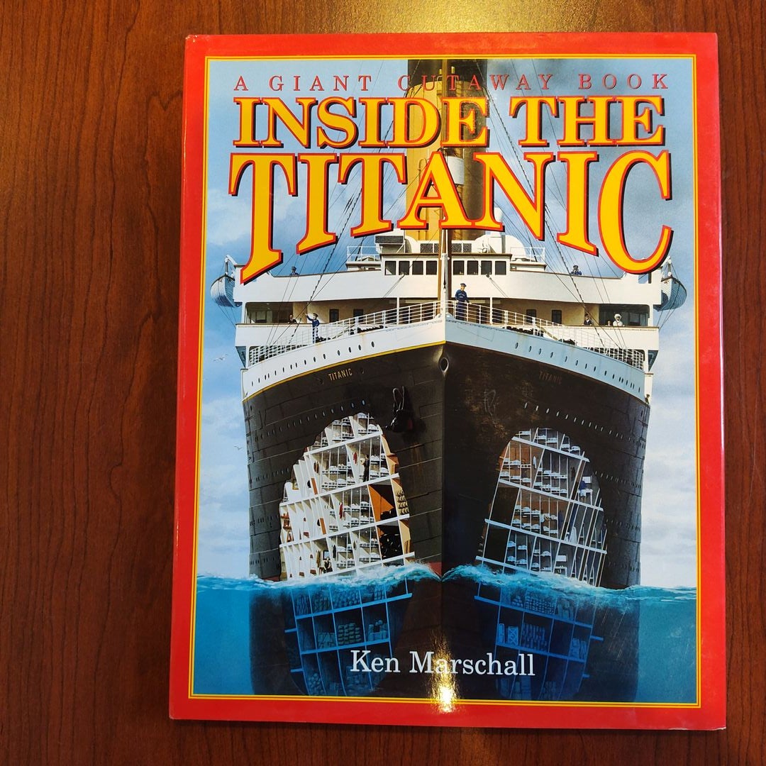 Inside the Titanic by Ken Marschall, Hardcover | Pangobooks
