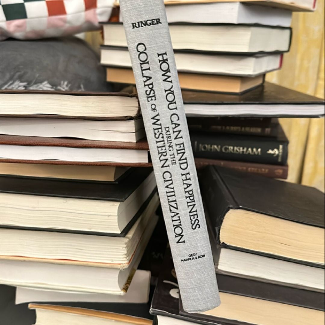 How You Can Find Happiness During the Collapse of Western Civilization ...