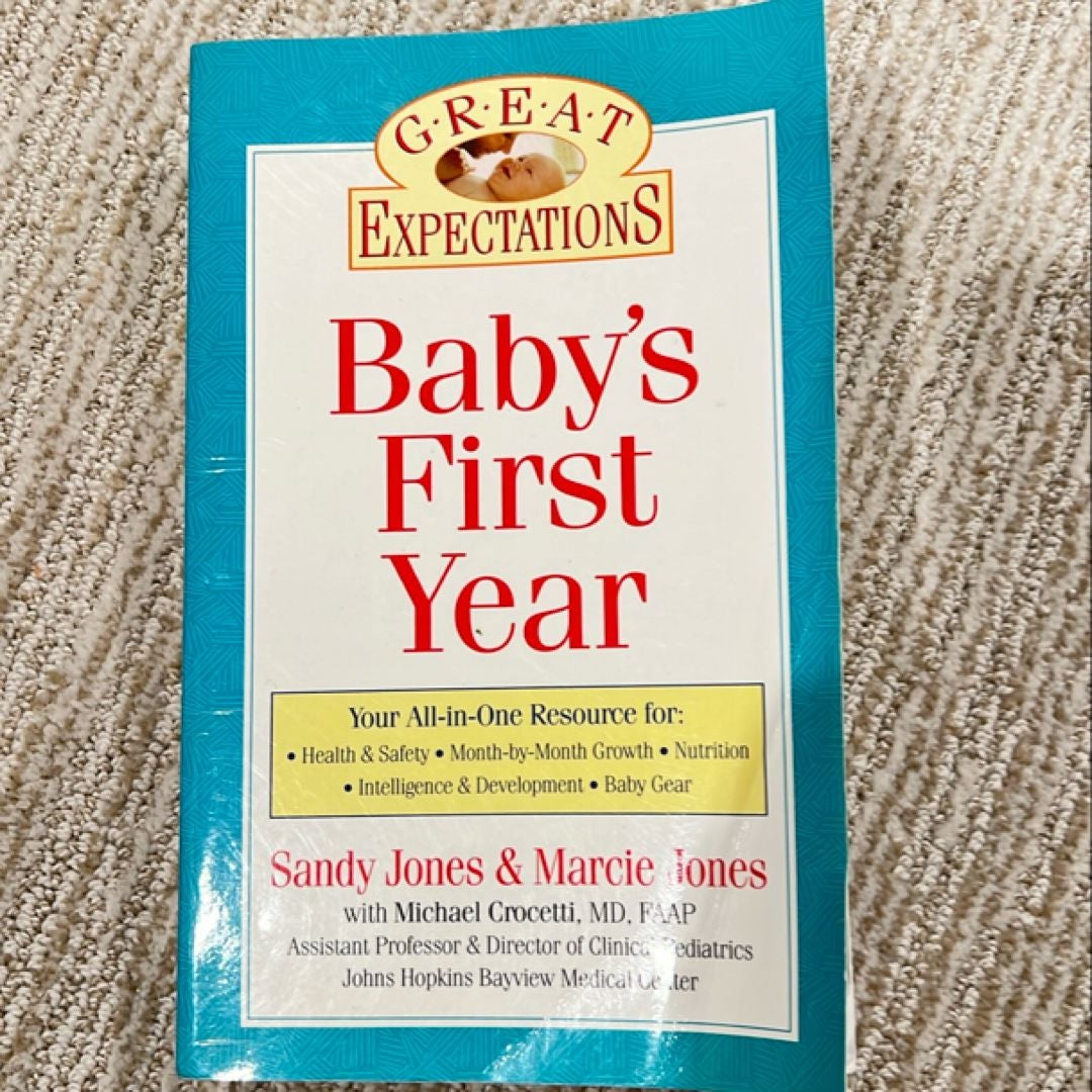 Baby's First Year by Sandy Jones, Marcie Jones, Michael Crocetti ...