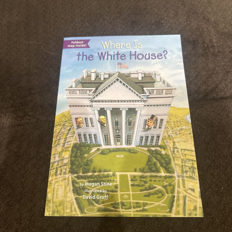 Where Is the White House? by Megan Stine, Paperback | Pangobooks
