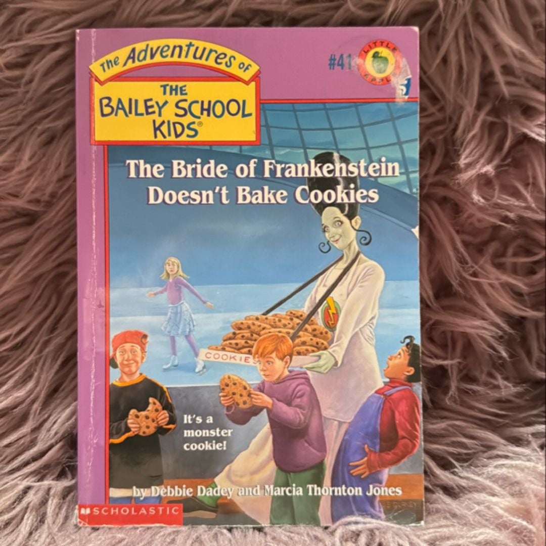 The Bride of Frankenstein Doesn't Bake Cookies by Debbie Dadey, Marcia ...