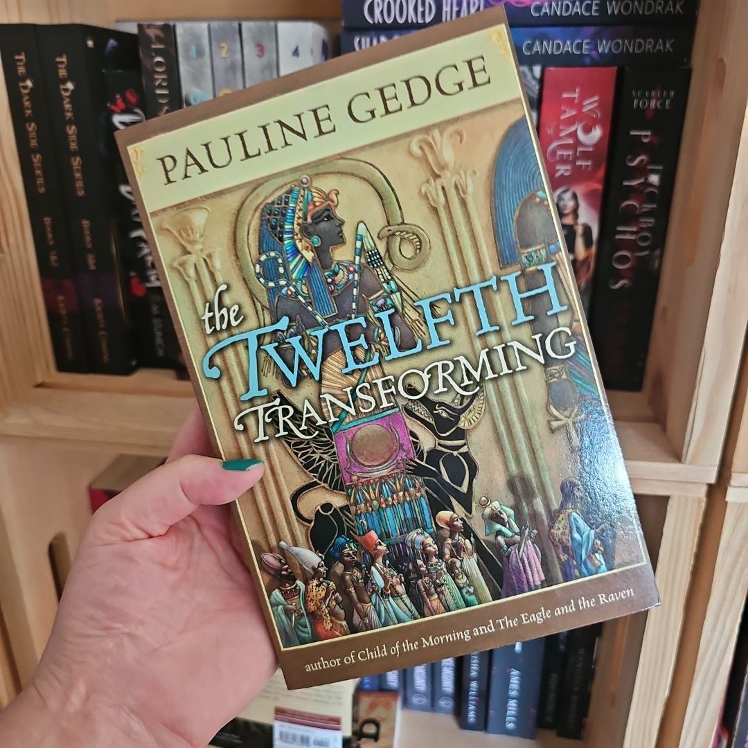 The Twelfth Transforming by Pauline Gedge
