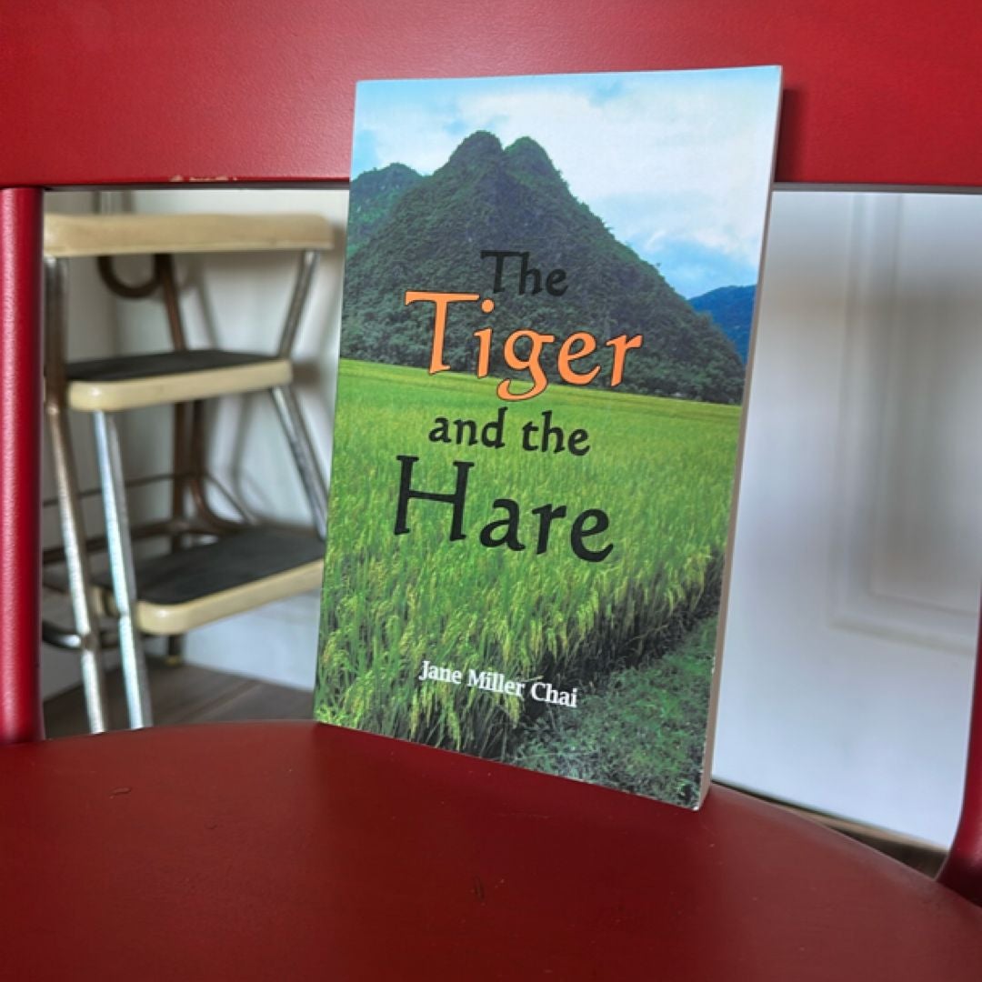The Tiger and the Hare by Jane Miller Chai