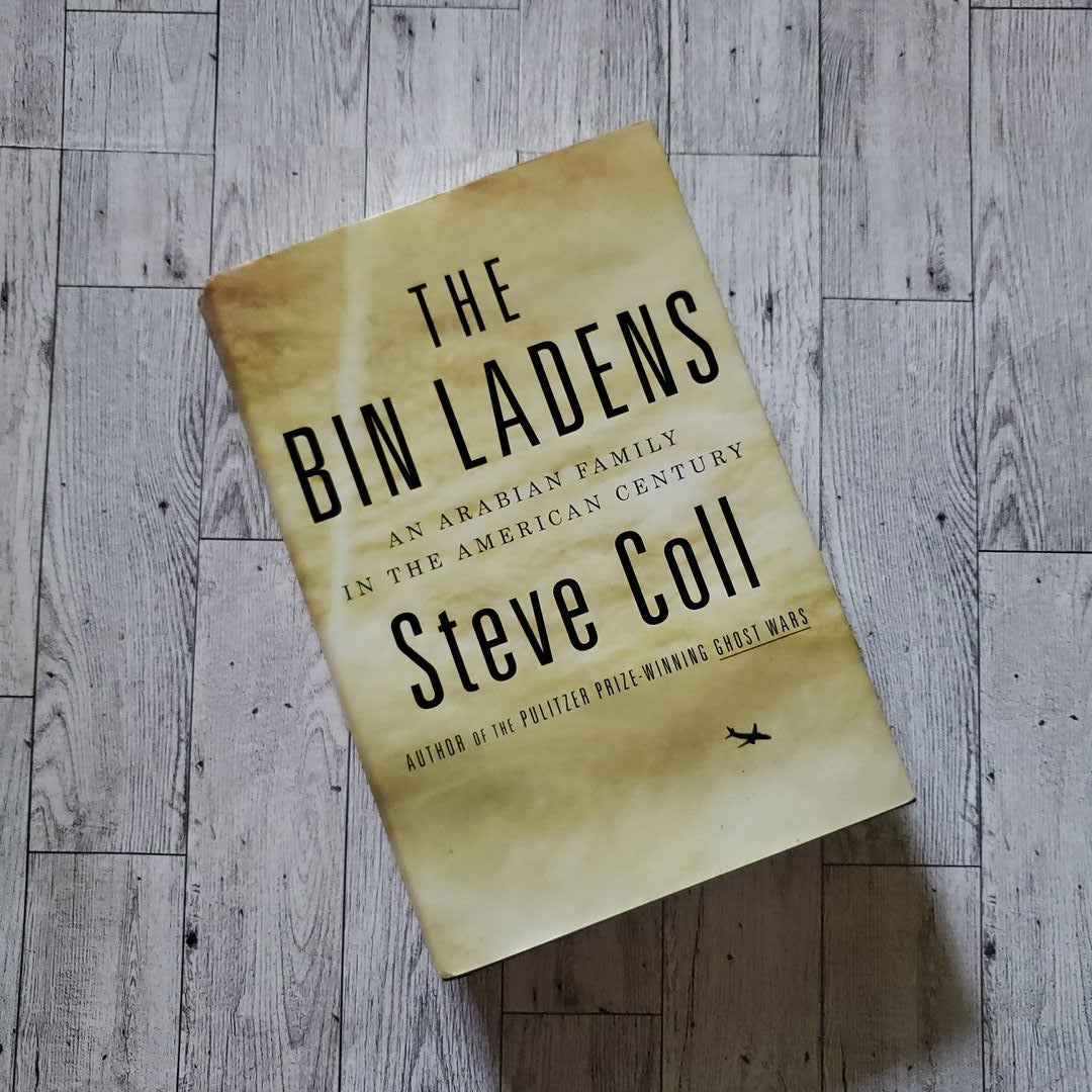 The Bin Ladens by Steve Coll